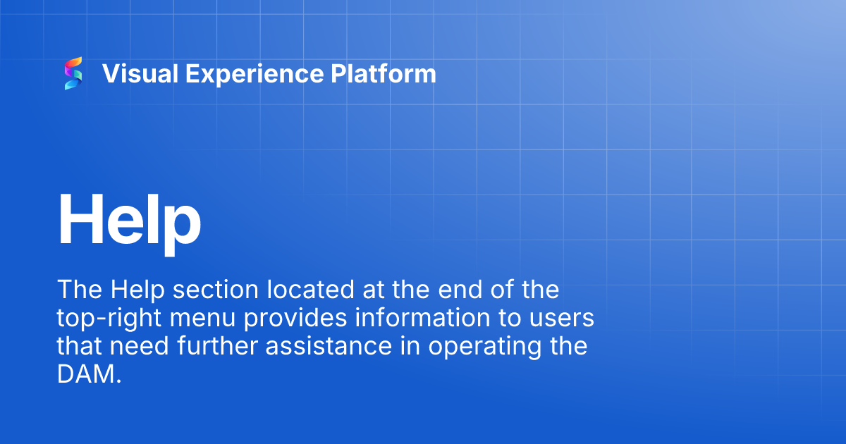 Help | Visual Experience Platform