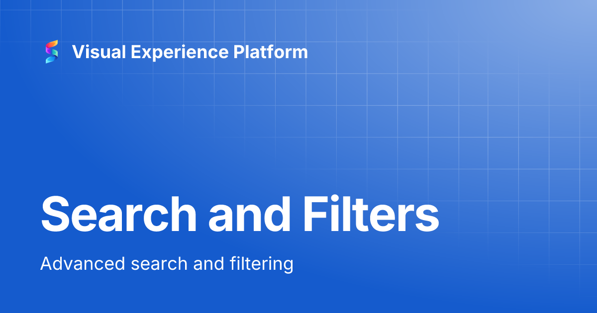 Search and Filters | Visual Experience Platform