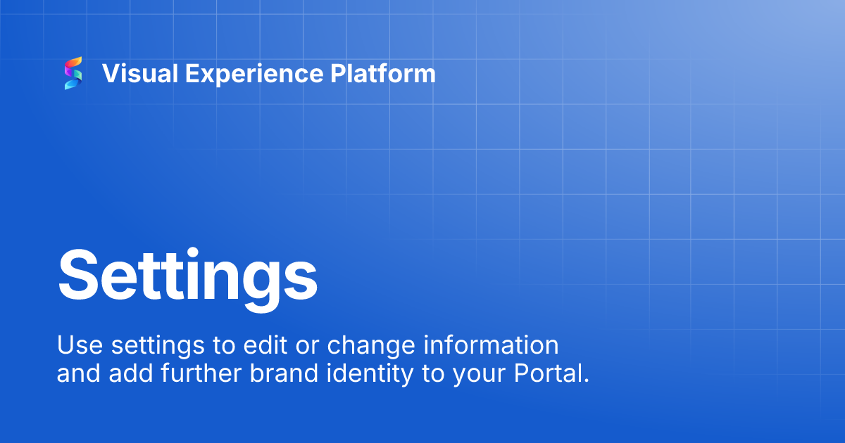 Settings | Visual Experience Platform