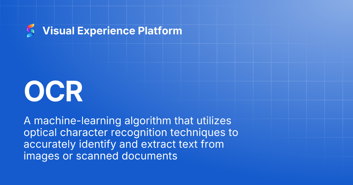 OCR | Visual Experience Platform