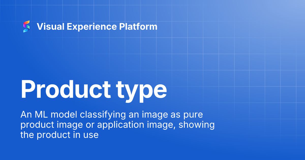 Product type | Visual Experience Platform