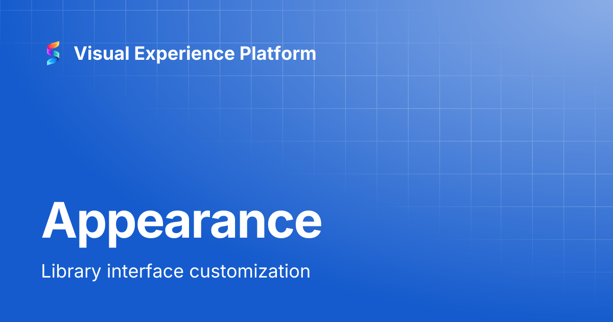 Appearance | Visual Experience Platform