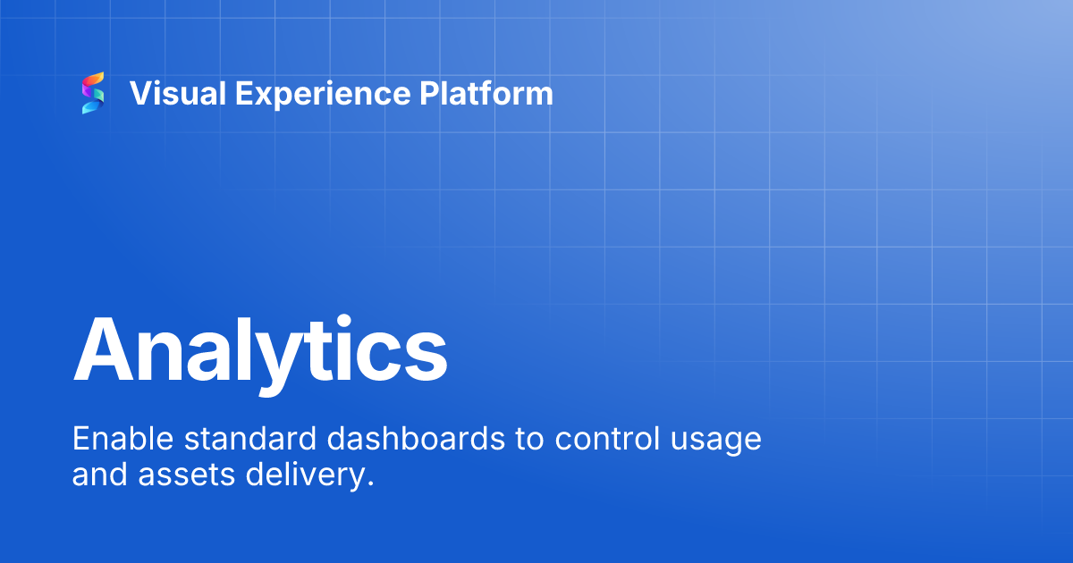Analytics | Visual Experience Platform