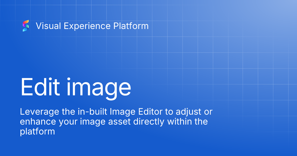 Edit image | Visual Experience Platform