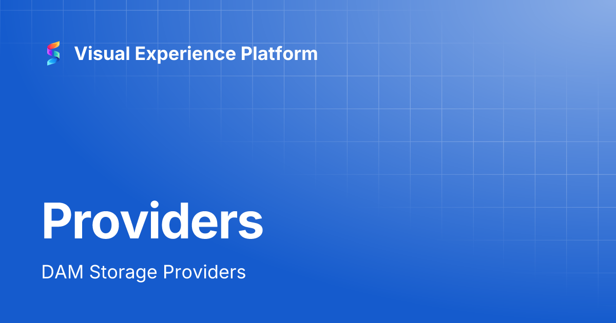 Providers | Visual Experience Platform