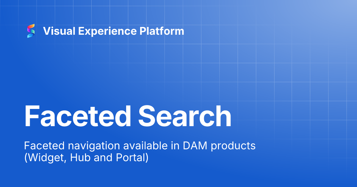 Faceted Search | Visual Experience Platform