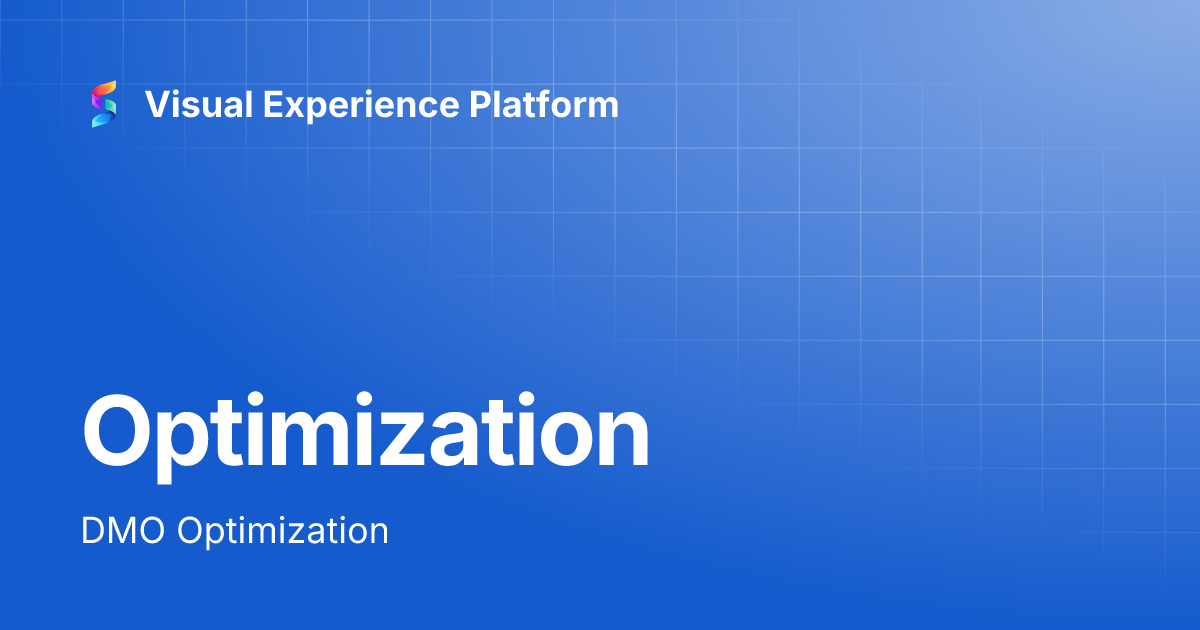 Optimization | Visual Experience Platform