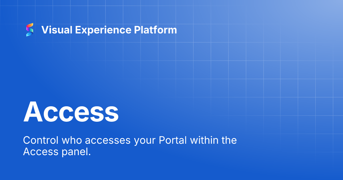 Access | Visual Experience Platform