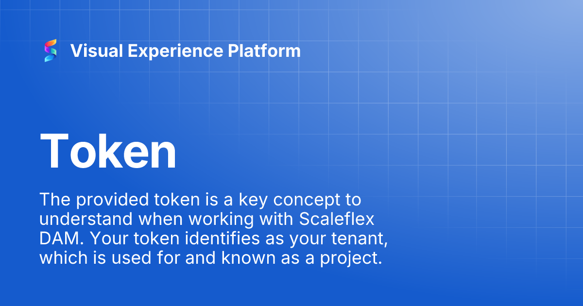 Token | Visual Experience Platform